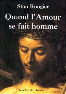 QUAND LAMOUR SE fait homme de Rougier, Stan | Livre | état très bon EUR ...