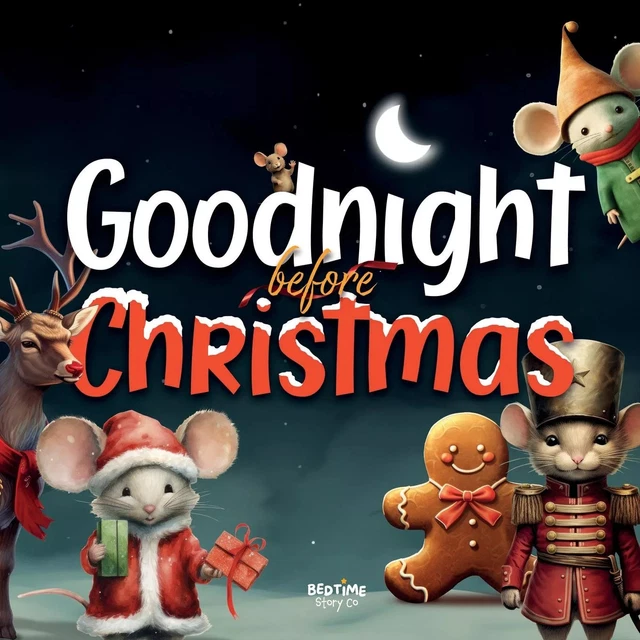 GOODNIGHT BEFORE CHRISTMAS: A Magical Holiday Tale with Santa, Ru £11. ...