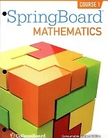 COMMON CORE SPRINGBOARD Mathematics- Consumable Student Edition [2014 ...