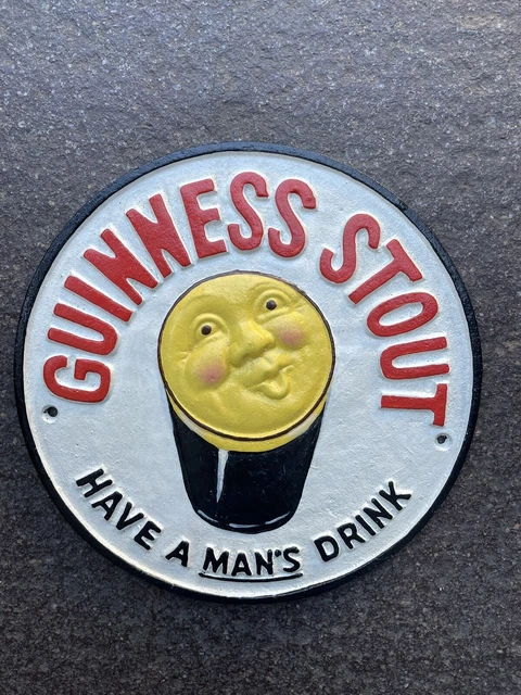 GUINNESS STOUT HAVE A Man’s Drink Cast Iron Sign £29.00 - PicClick UK