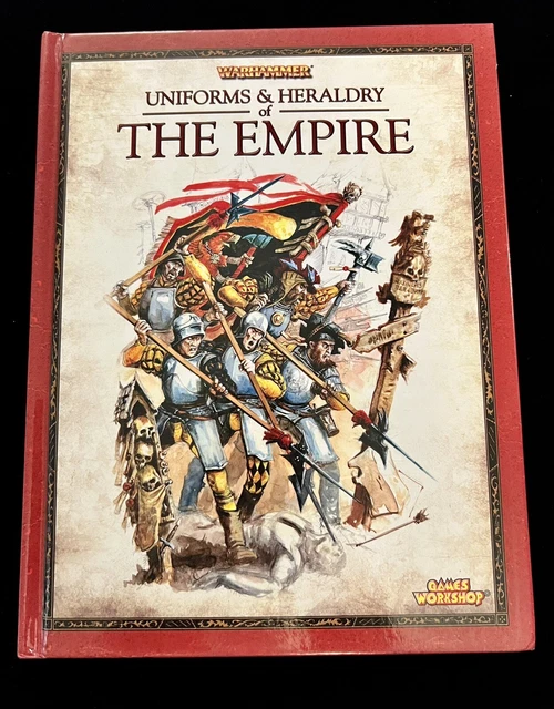 WARHAMMER FANTASY THE Old World Uniforms and Heraldry of The Empire ...