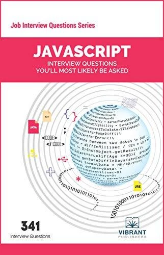 JAVASCRIPT INTERVIEW QUESTIONS You'll Most Likely Be Asked: 25 ( £18.70 - PicClick UK