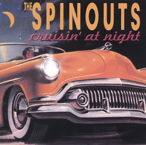 CRUISIN' AT NIGHT by Spinouts [Audio CD] NEUF EUR 13,70 - PicClick FR