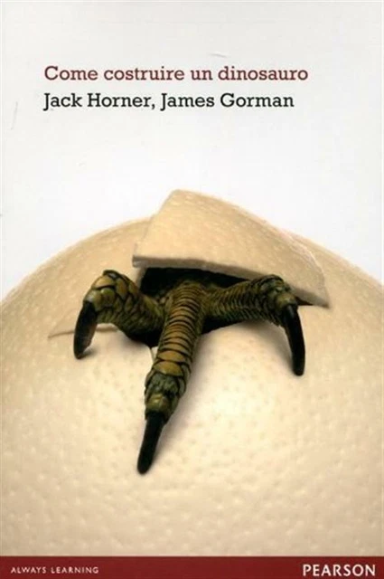 HOW TO BUILD a Dinosaur - Horner Jack, Gorman James £14.06 - PicClick UK