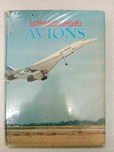 LE MONDE FASCINANT des Avions | David Mondey | Etat correct EUR 25,90 ... LE MONDE FASCINANT des Avions | David Mondey | Etat correct EUR 25,90 ...