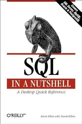SQL IN A Nutshell: A Desktop Quick Reference (In a Nutshell (OReilly)), Kevin Kl EUR 11,01 ...