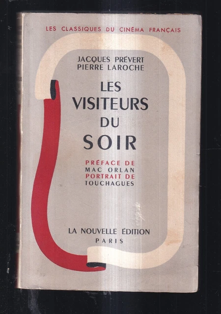 RARE. JACQUES PREVERT. Pierre Laroche: Les Visiteurs Du Soir. 1947. EUR ...