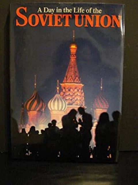 UNE JOURNÉE DANS La Vie De L'Union Soviétique Relié EUR 7,61 - PicClick FR