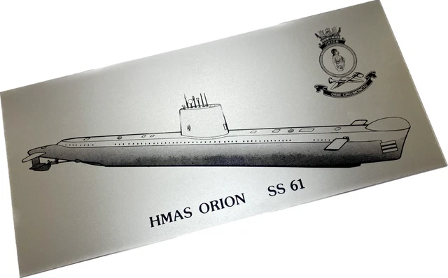 ROYAL AUSTRALIAN NAVY Commemorative Plaque - HMAS Orion - SS 61 $35.00 ...