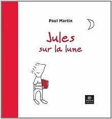 JULES SUR LA Lune by Martin Paul | Book | condition very good £3.87 ...