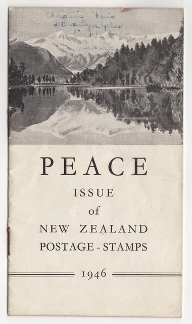 1946. COMMEMORATIVE BOOKLET. Peace Issue of New Zealand Postage Stamps ...