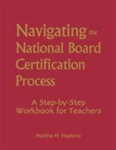 NAVIGATING THE NATIONAL Board Certification Process: A Step-by $16.87 ...