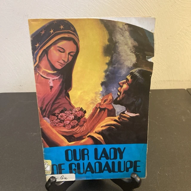 OUR LADY OF Guadalupe Vtg Don Bosco Book Color Illustrated Catholic ...