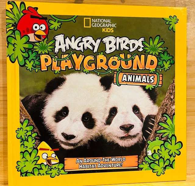 ANGRY BIRDS PLAYGROUND: Animals : An Around-The-World Habitat Adventure ...