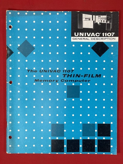 VINTAGE 1961 UNIVAC 1107 Thin-Film Memory Computer General Description Manual £106.84 - PicClick UK
