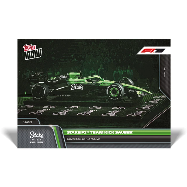 TOPPS NOW FORMULA 1 2025 - Card 010 - Stake F1 Team KICK Sauber EUR 6 ...