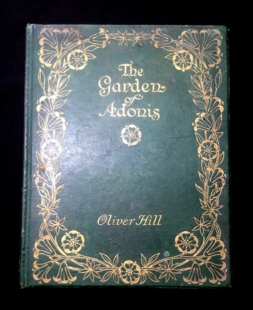 &THE GARDEN OF Adonis" Oliver Hill, Photo-Illustrated, Signed 1st ...