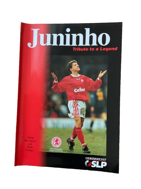 MIDDLESBROUGH FC JUNINHO Tribute To A Legend Book £1.99 - PicClick UK