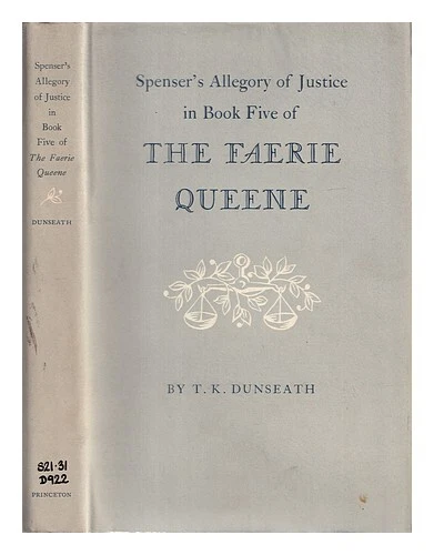 DUNSEATH, T. K.SPENSER'S Allegory Of Justice En Livre Cinq Of The ...