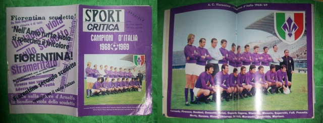 Rivista Fiorentina Sportcritica Campioni Ditalia 1968 69 Scudetto