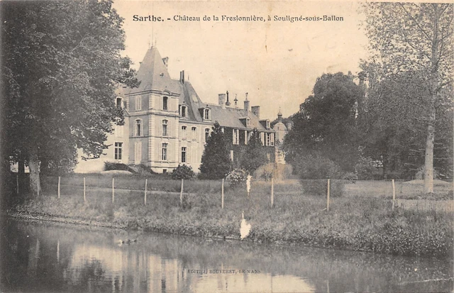 72-SOULIGNE SOUS BALLON-CHATEAU De La Freslonniere-N 373-E/0231 EUR 6,90 - PicClick FR