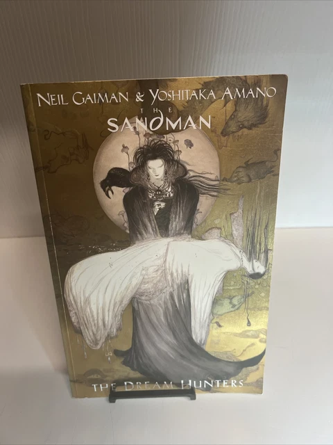 THE SANDMAN ︱ Gaiman ︱ Yoshitaka Amano︱The Dream Hunters ︱2nd Edition £ ...