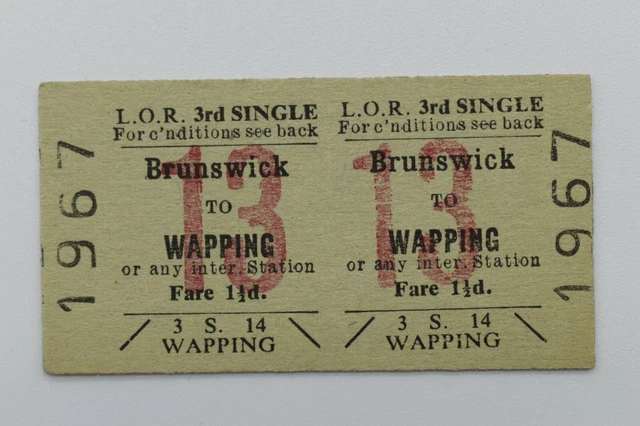 LIVERPOOL OVERHEAD RAILWAY Ticket Brunswick to Wapping 3rd class LOR ...
