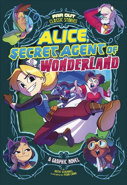 ALICE, AGENT SECRET du pays des merveilles : roman graphique de Katie ...