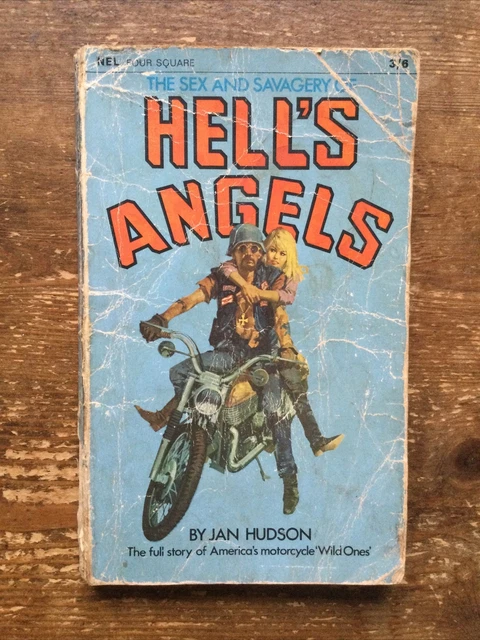 Hells Angels The Sex And Savagery Of Jan Hudson 1969 Edition Outlaw