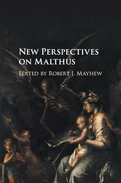NEW PERSPECTIVES ON Malthus by Robert J. Mayhew (English) Paperback ...
