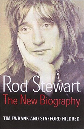 ROD STEWART: THE new biography - Hildred, Stafford £3.59 - PicClick UK