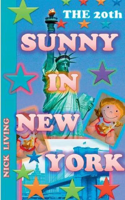 SUNNY IN NEW York: The 20th Book by Nick Living (German) Paperback Book ...