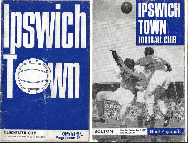 IPSWICH TOWN V Manchester City 1 Nov 1969 + Flr & Bolton Wanderers 9 ...