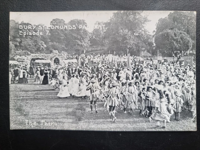 BURY ST EDMUNDS Postcard 1907 Pageant Suffolk Ep 7 The Medieval Fair £6 ...