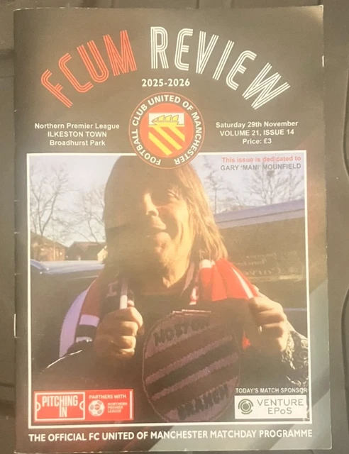 FC UNITED PROGRAMME v ILKESTON TRIBUTE TO MANI STONE ROSES PRIMAL ...