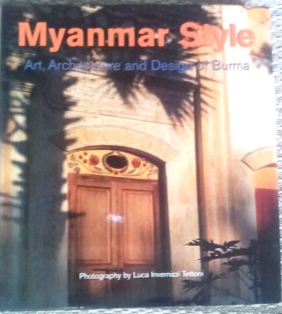 S BOOK Myanmar Style Art Architecture Design Of Burma 224 Pages Fully ...