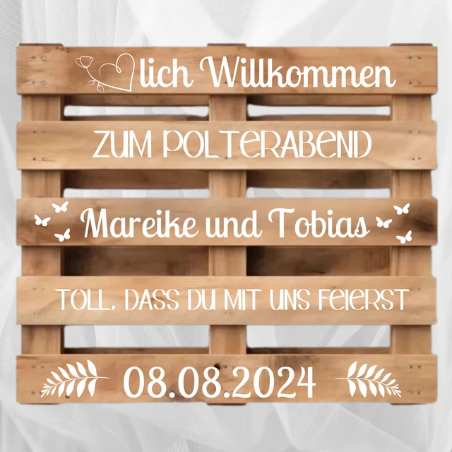 PALETTENAUFKLEBER POLTERABEND WILLKOMMENSSCHILD Fest Gäste Begrüßung ...