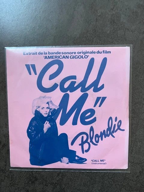 BLONDIE CALL ME 1980 SP CHRYSALIS 6172 692 Rock Pop EUR 4,90 - PicClick FR