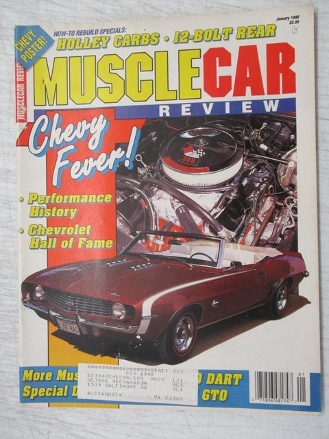 MUSCLE CAR REVIEW Magazine Jan 1990 How To Rebuild Holley Carbs 12 Bolt ...