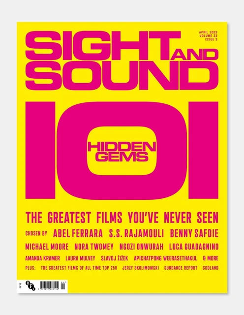 SIGHT AND SOUND Magazine April 2023 Volume 33 Issue 3 (101 Hidden Gems ...