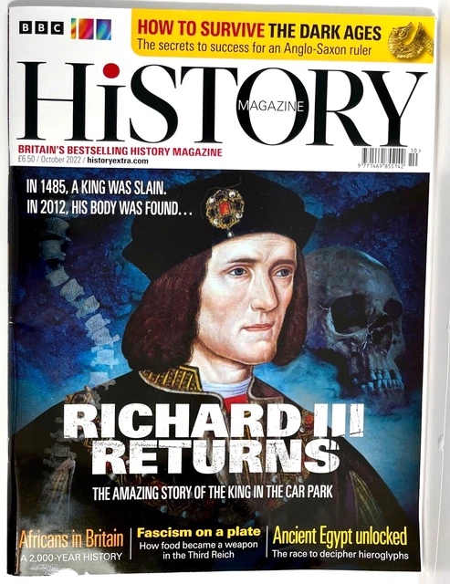 BBC HISTORY MAGAZINE - Richard III Returns/Dark Ages Oct October 2022 £ ...