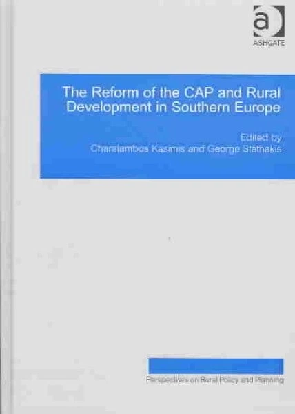 REFORM OF CAP and Rural Development in Southern Europe, Hardcover by ...
