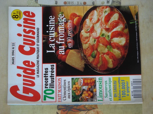 GUIDE CUISINE Nº33 - Le Magazine Pratique Et Gourmand / 1994 EUR 1,00 ...