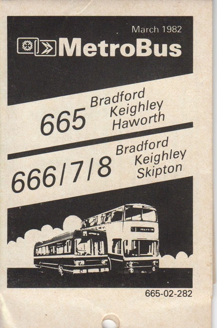METROBUS TIMETABLE ROUTE 665 666/7/8 Bradford-Keighley-Skipton March ...