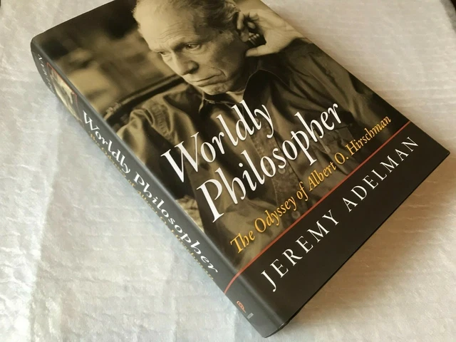 WORLDLY PHILOSOPHER - Albert O Hirschman - Adelman - HB HARDBACK ...