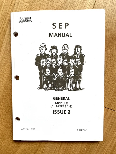 VINTAGE BRITISH AIRWAYS Cabin Crew Safety SEP Manual Issue 2, Sept 1992 ...