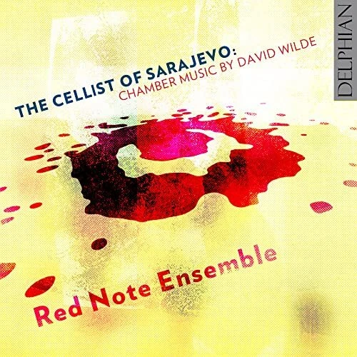 THE CELLIST DE Sarajevo: Chambre Music Par David Wilde, Red Note ...
