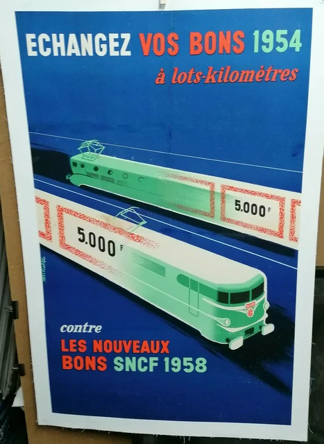 AFFICHE ANCIENNE SNCF Vos Bons 1954 Contre Les Nouveaux 1958 Chemin De ... AFFICHE ANCIENNE SNCF Vos Bons 1954 Contre Les Nouveaux 1958 Chemin De ...