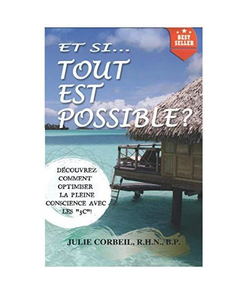 ET SI... TOUT EST POSSIBLE?: Découvrez comment optimiser la pleine ...