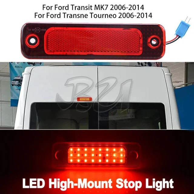 FOR FORD TRANSIT MK7- LED UPGRADE Rear 3RD Tail Brake Light Stop Lamp ...